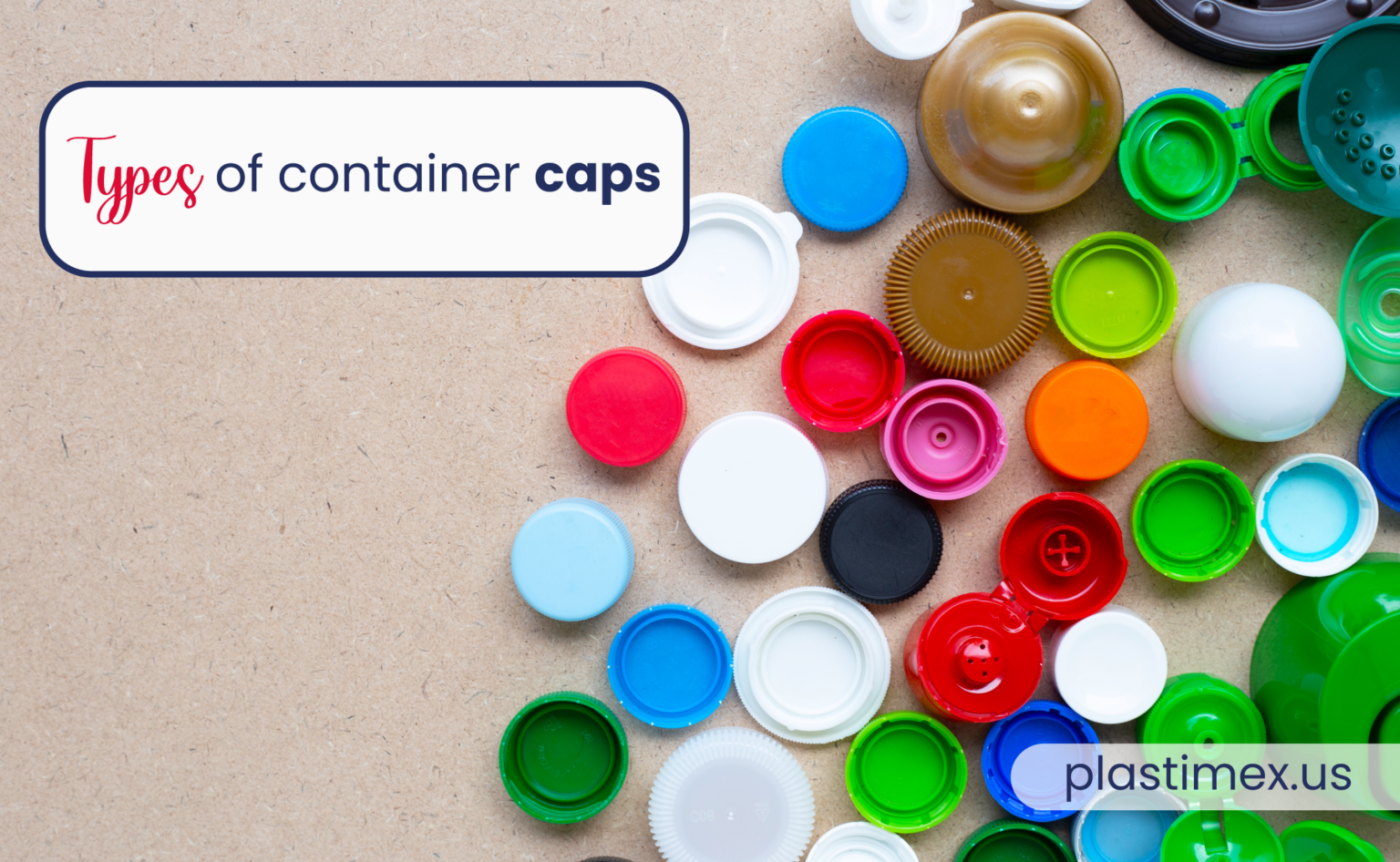 Types of plastic caps for containers - Plastimex