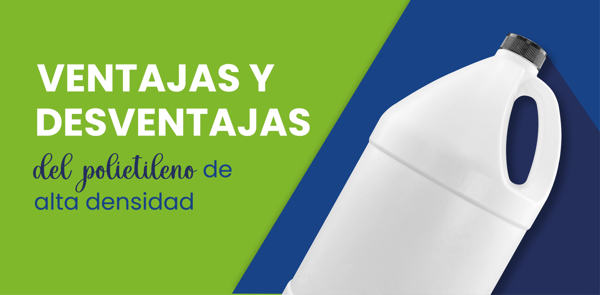 Ventajas y desventajas del polietileno de alta densidad - Plastimex